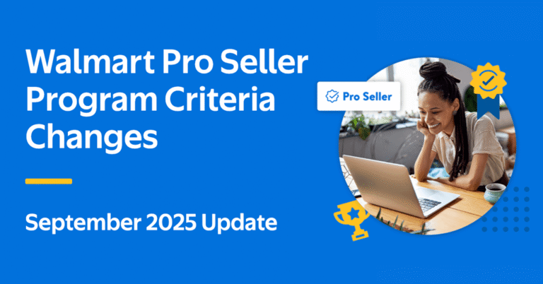Walmart Pro Seller Program Criteria Changes (September 2025 Update)